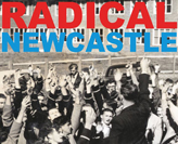 Unearthing Newcastle's radical past / October 2014 / 2014 / News / The ...