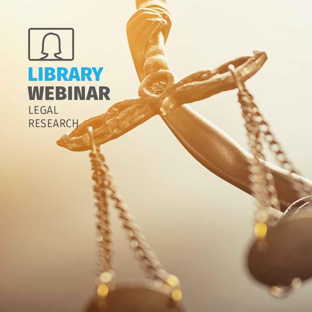 Library Webinar: Intro to Legal Research / Library / Events / The ...